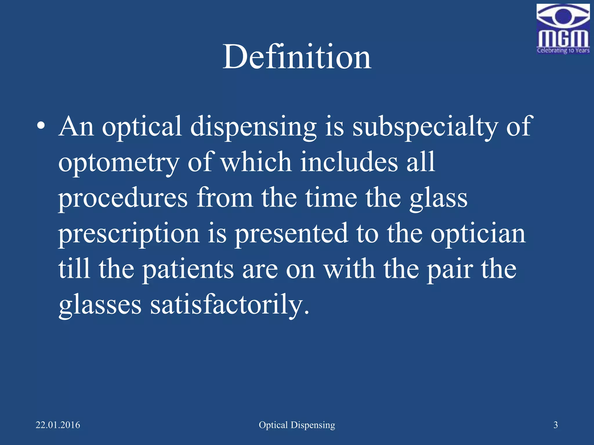 Ophthalmic dispensing | PPTX