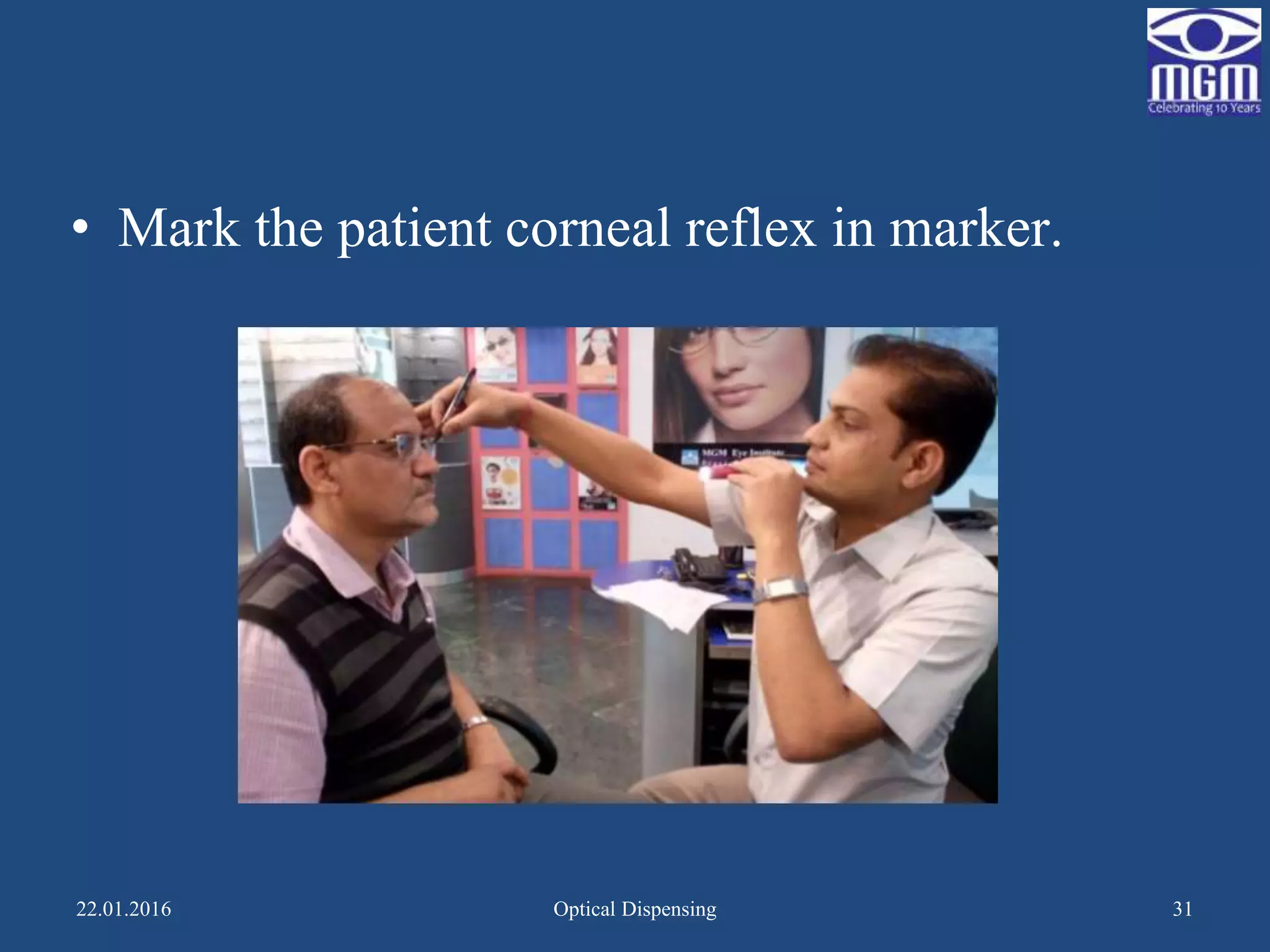 Ophthalmic dispensing | PPTX