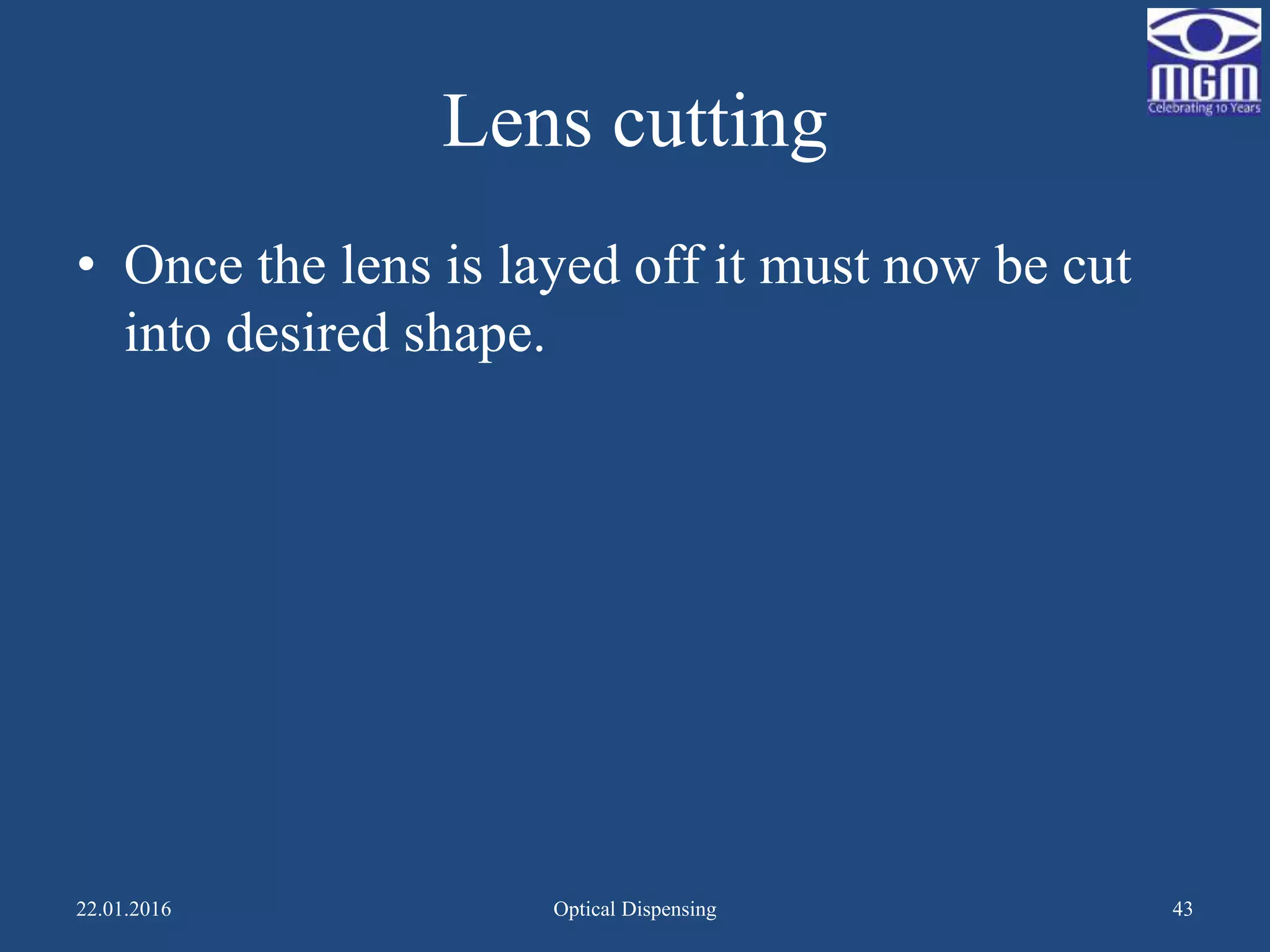 Ophthalmic dispensing | PPTX