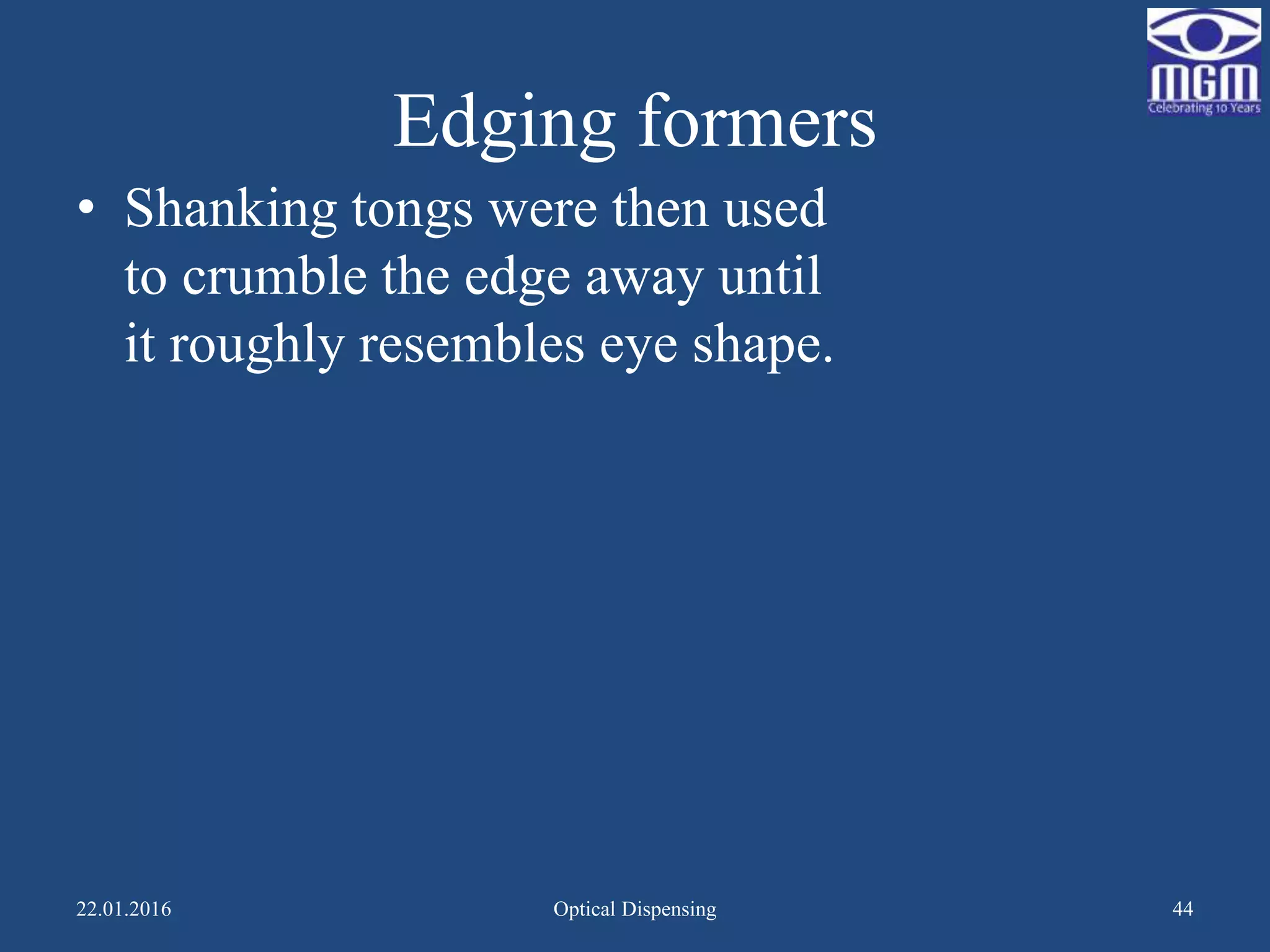 Ophthalmic dispensing | PPTX