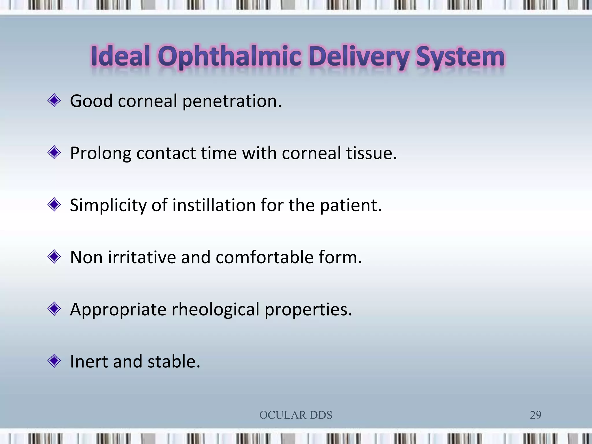 Ophthalmic drug delivery system | PPTX
