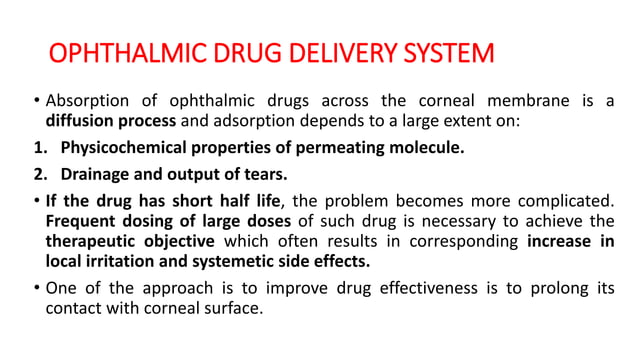 Ophthalmic drug delivery systems | PPT
