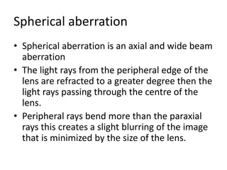 Ophthalmic lens aberrations | PPTX