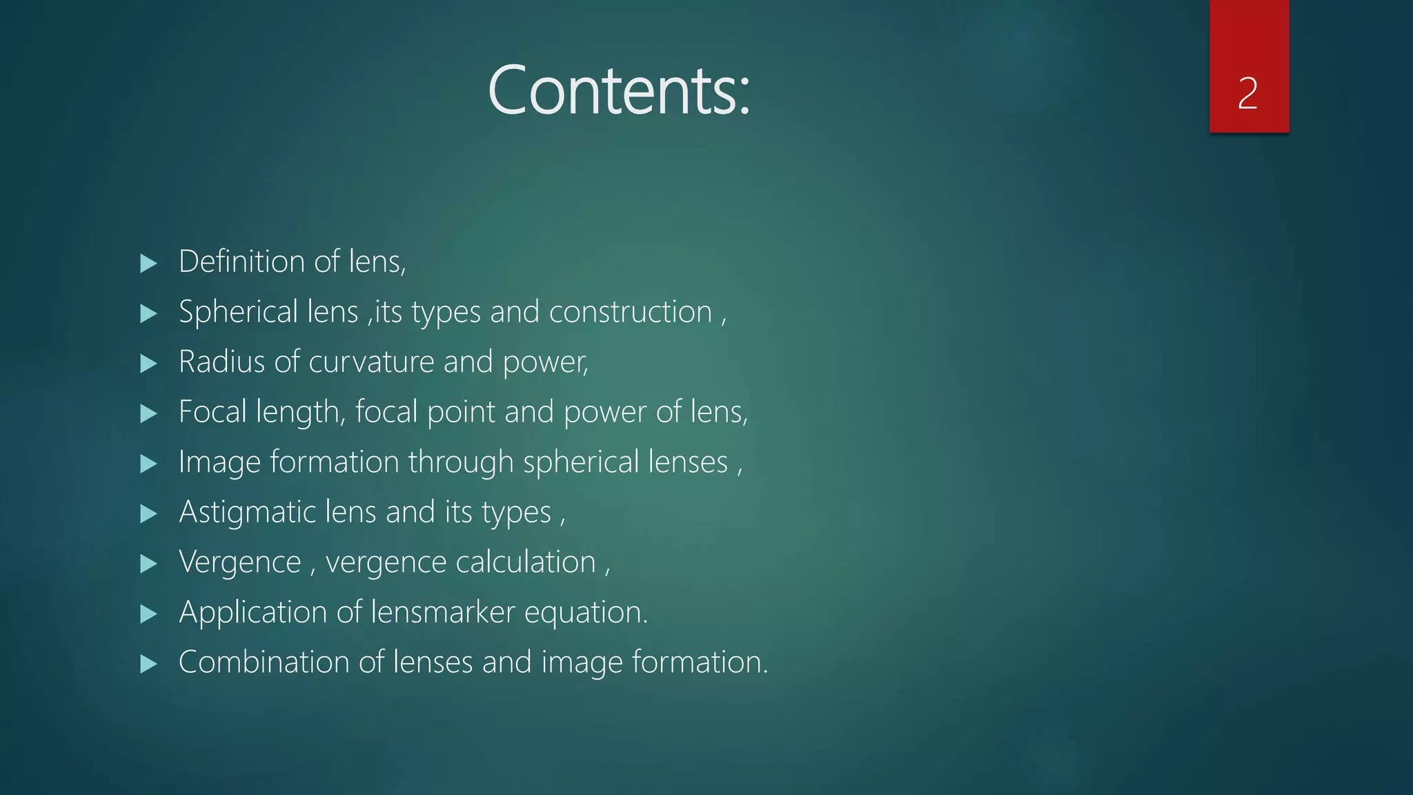 Ophthalmic lenses , image formation and Lensmaker's equation. | PPTX