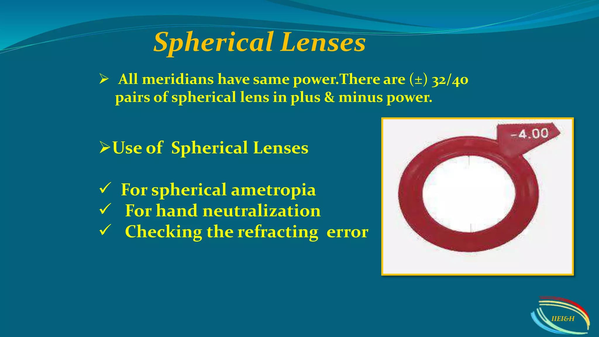 Ophthalmic lenses | PPTX