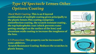 Ophthalmic lenses | PPTX