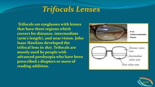 Ophthalmic lenses | PPTX