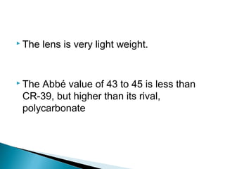 Ophthalmic lens material and design | PPT