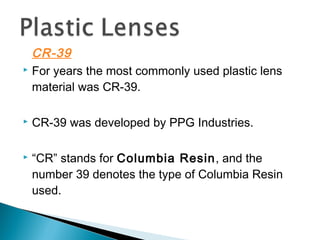 Ophthalmic lens material and design | PPT