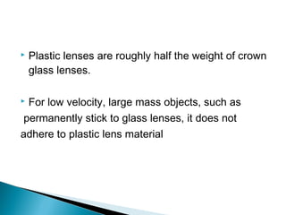 Ophthalmic lens material and design | PPT