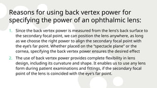 Ophthalmic lens power and form presentation | PPTX