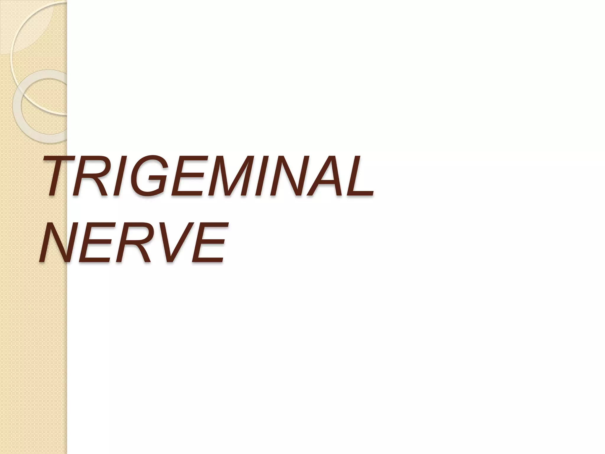 Ophthalmic nerve | PPTX