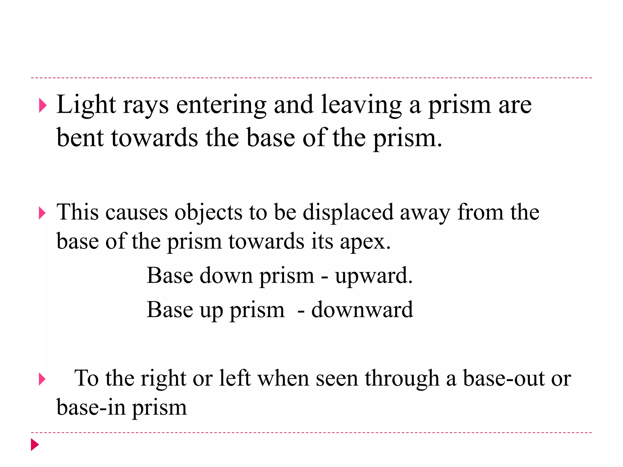 Ophthalmic prisms | PPTX