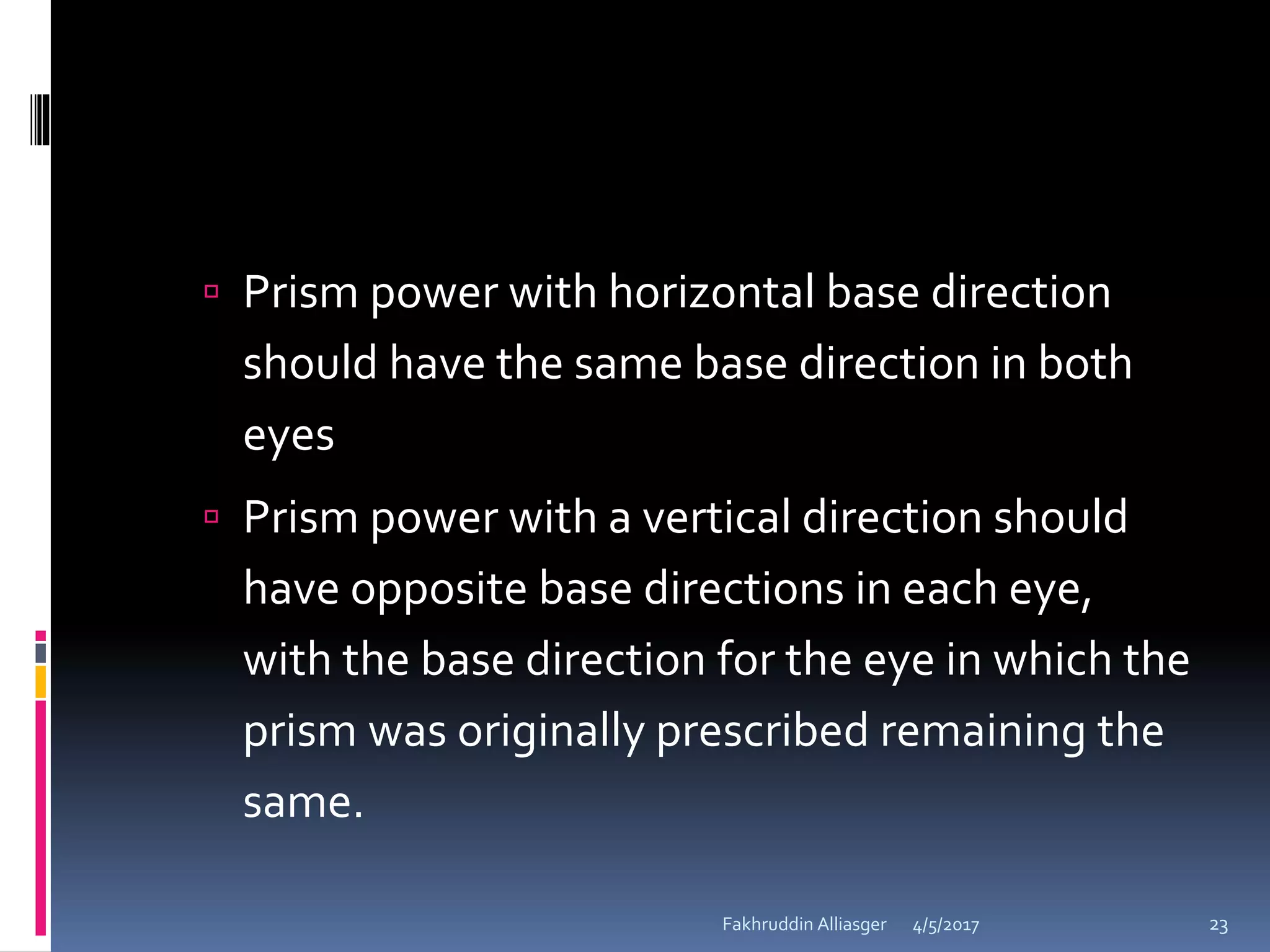 Ophthalmic prisms | PPTX