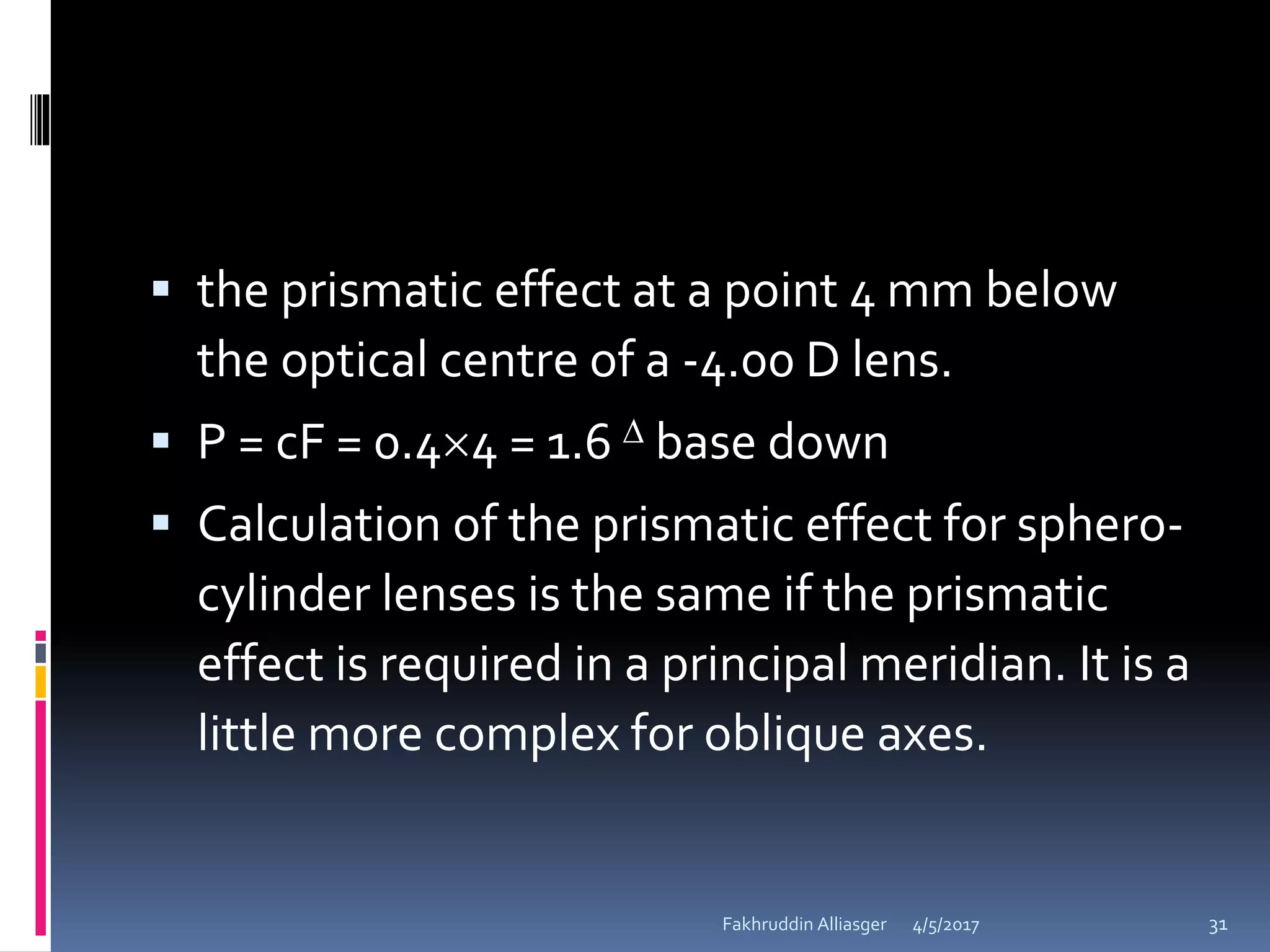 Ophthalmic prisms | PPTX | Eye and Vision Conditions | Diseases and ...