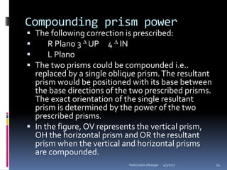 Ophthalmic prisms | PPTX