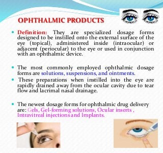 Introduction to Ophthalmic products | PPTX