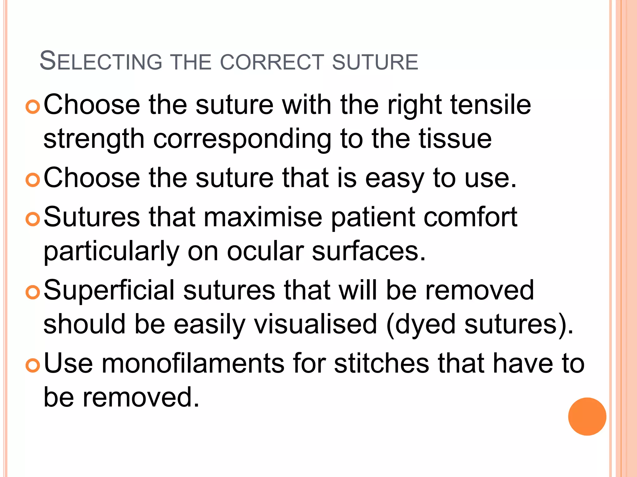 Ophthalmic Sutures and needles.pptx