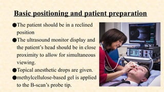 Ophthalmic Ultrasonography: How to Perform and Interpret | PPTX