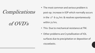 Ophthalmic viscosurgical devices presentation | PPTX