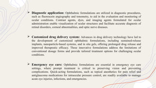 Ophthalmic formulations- Importance, global market overview, .pptx