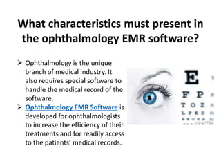 Ophthalmology emr software | PPT