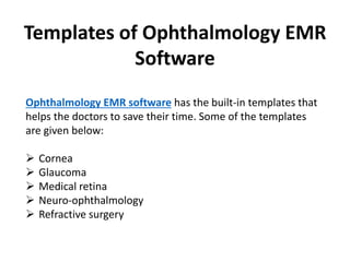 Ophthalmology emr software | PPTX