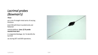 Ophthalmology instruments ophthalmology ppt | PPTX