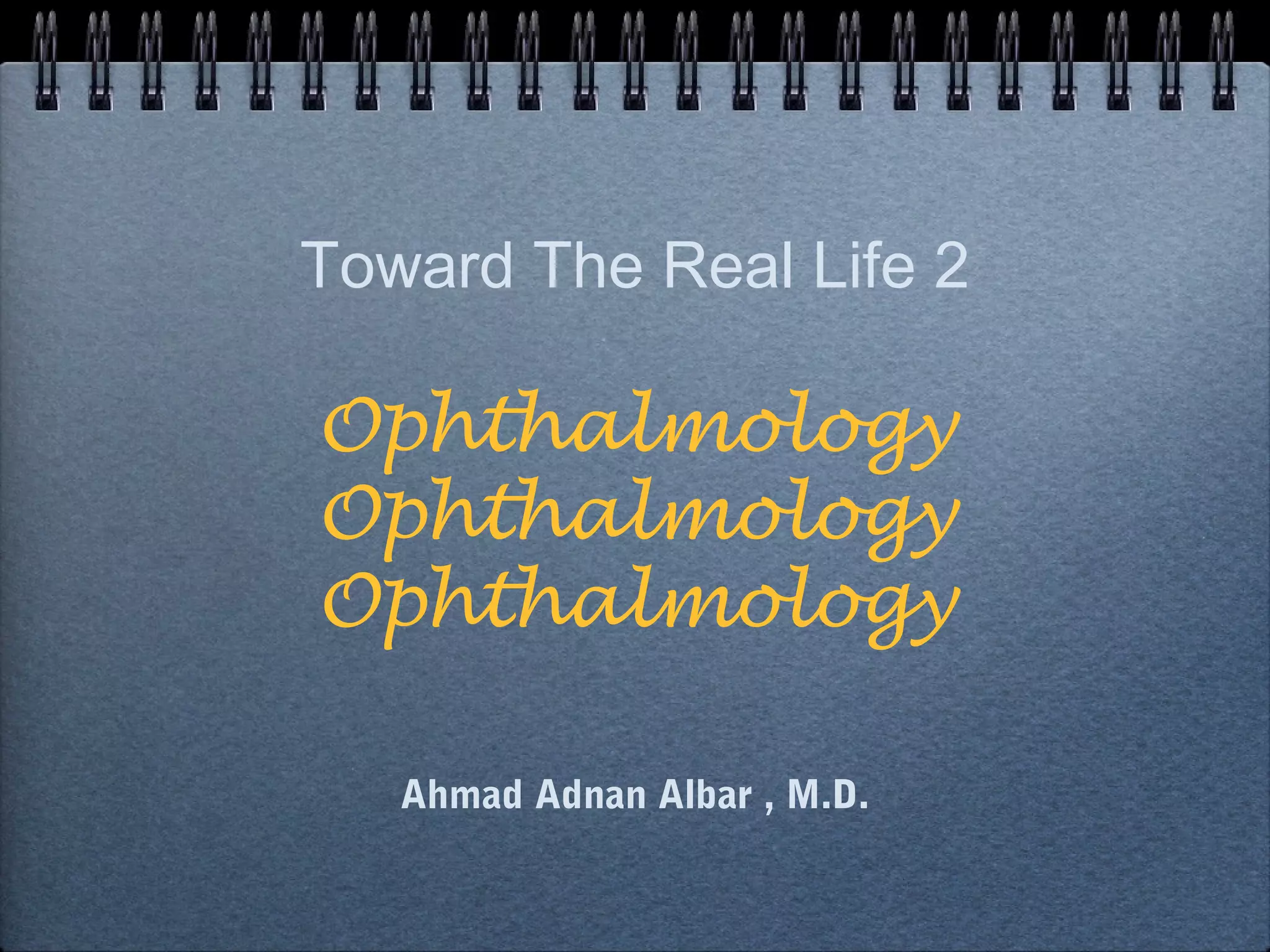 Ophthalmology ppt | PPT