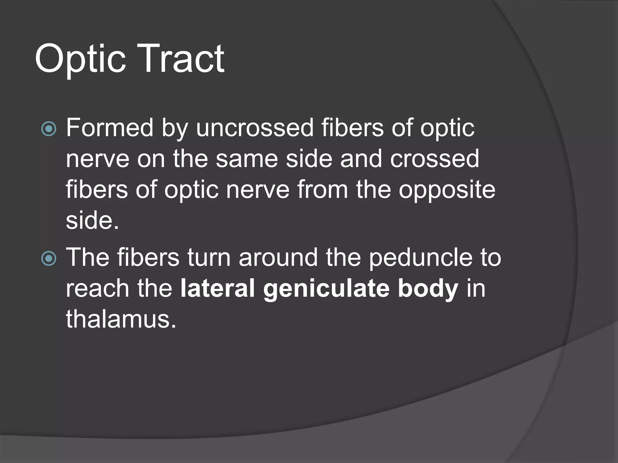 Visual Pathway - Ophthalmology - Eye | PPTX