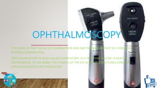 Ophthalmoscope | PPT