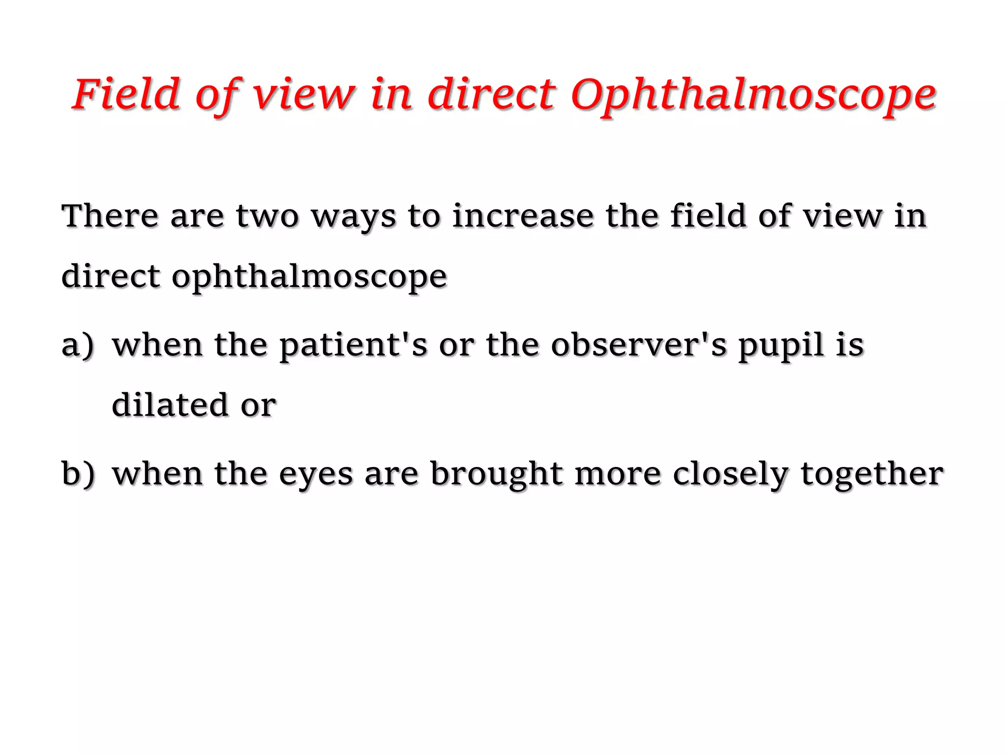 Ophthalmoscope direct and indirect | PPTX
