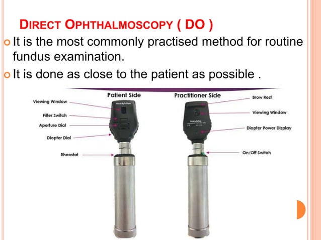 Ophthalmoscopy | PPTX | Eye and Vision Conditions | Diseases and Conditions