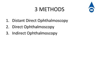 ophthalmoscopy.pptx | Eye and Vision Conditions | Diseases and Conditions