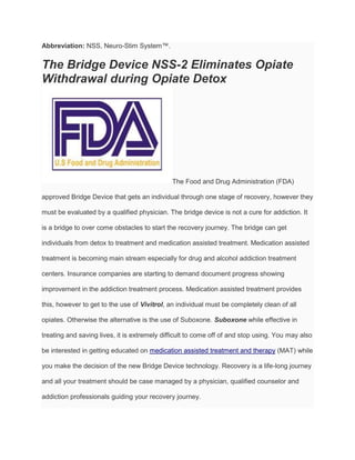 Opiate detox west palm beach the bridge device | PDF