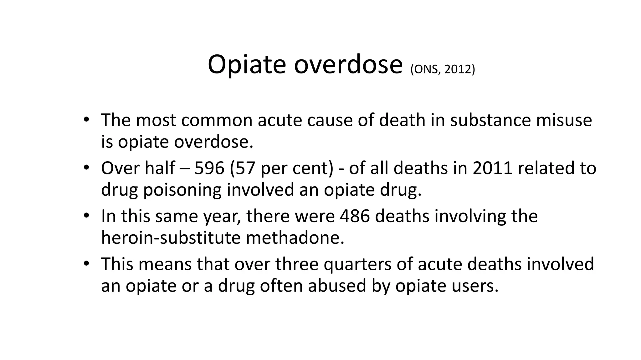 Opiate overdose | PPTX