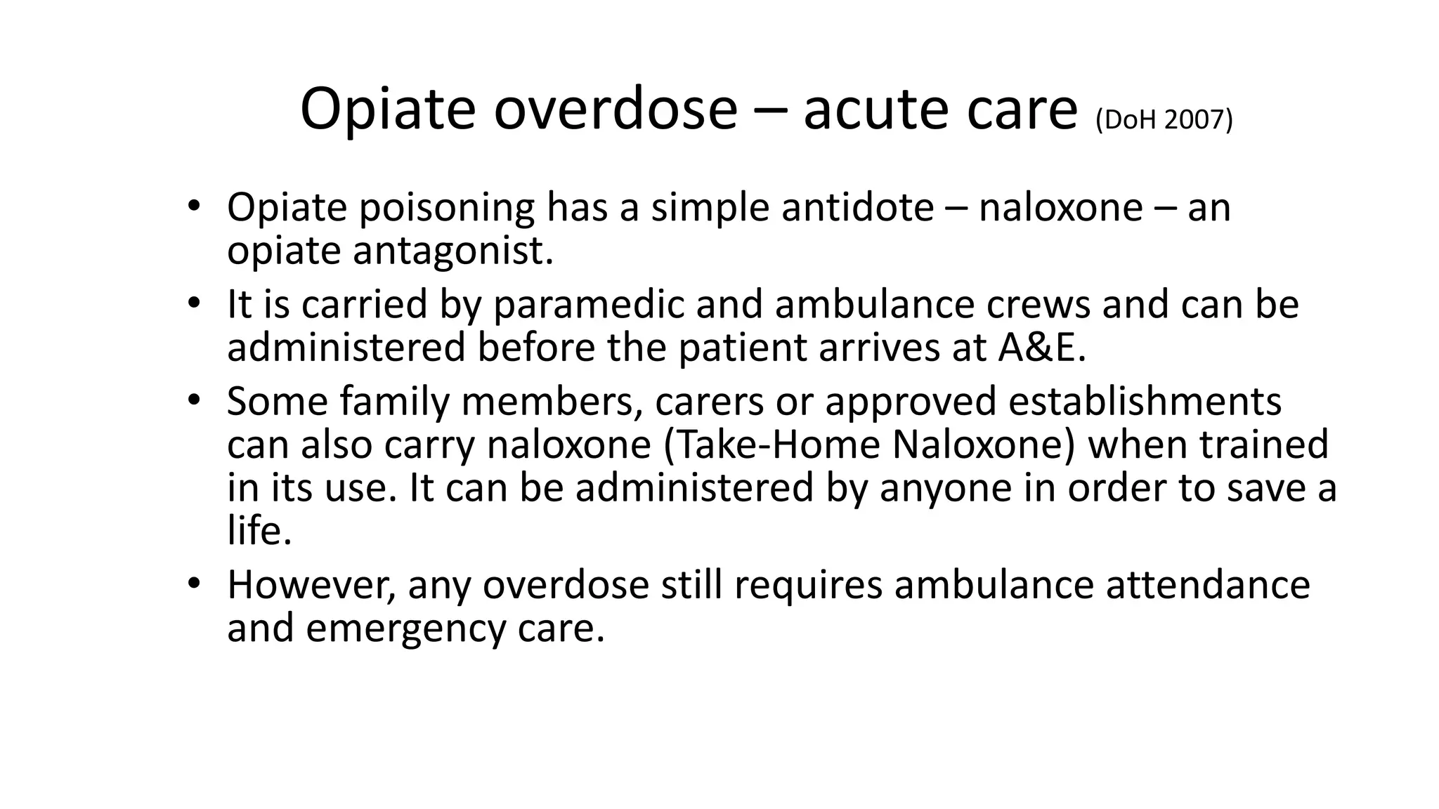 Opiate overdose | PPTX