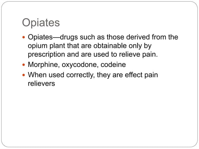 Opiates or Narcotics.pptx