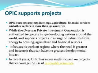 Opic presentation (The U.S. Government's Development Finance ...