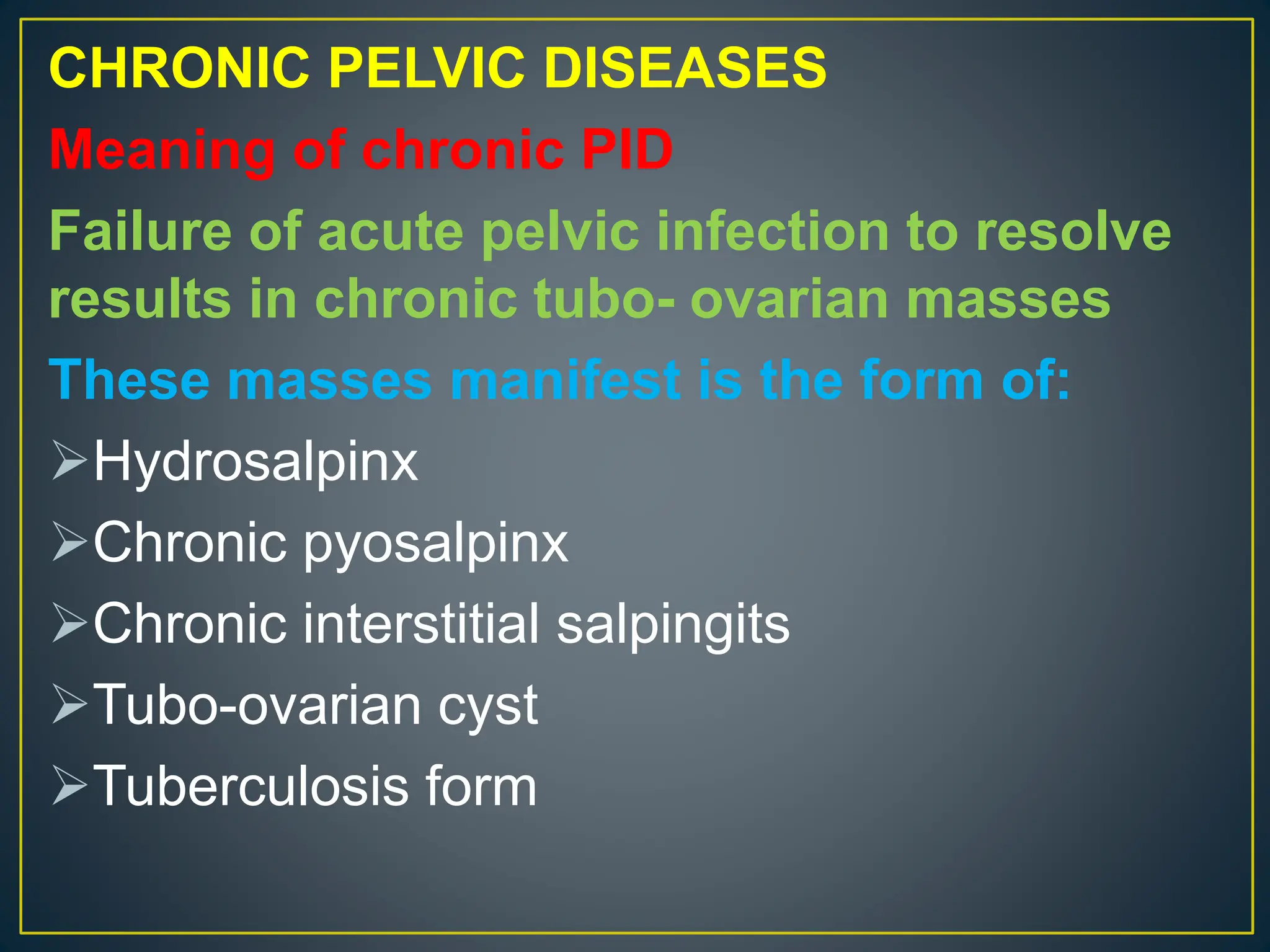 Pelvic inflammatory disease obstetrics and gynaecological nursing | PPTX