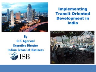 Implementing Transit Oriented Development in India | PDF