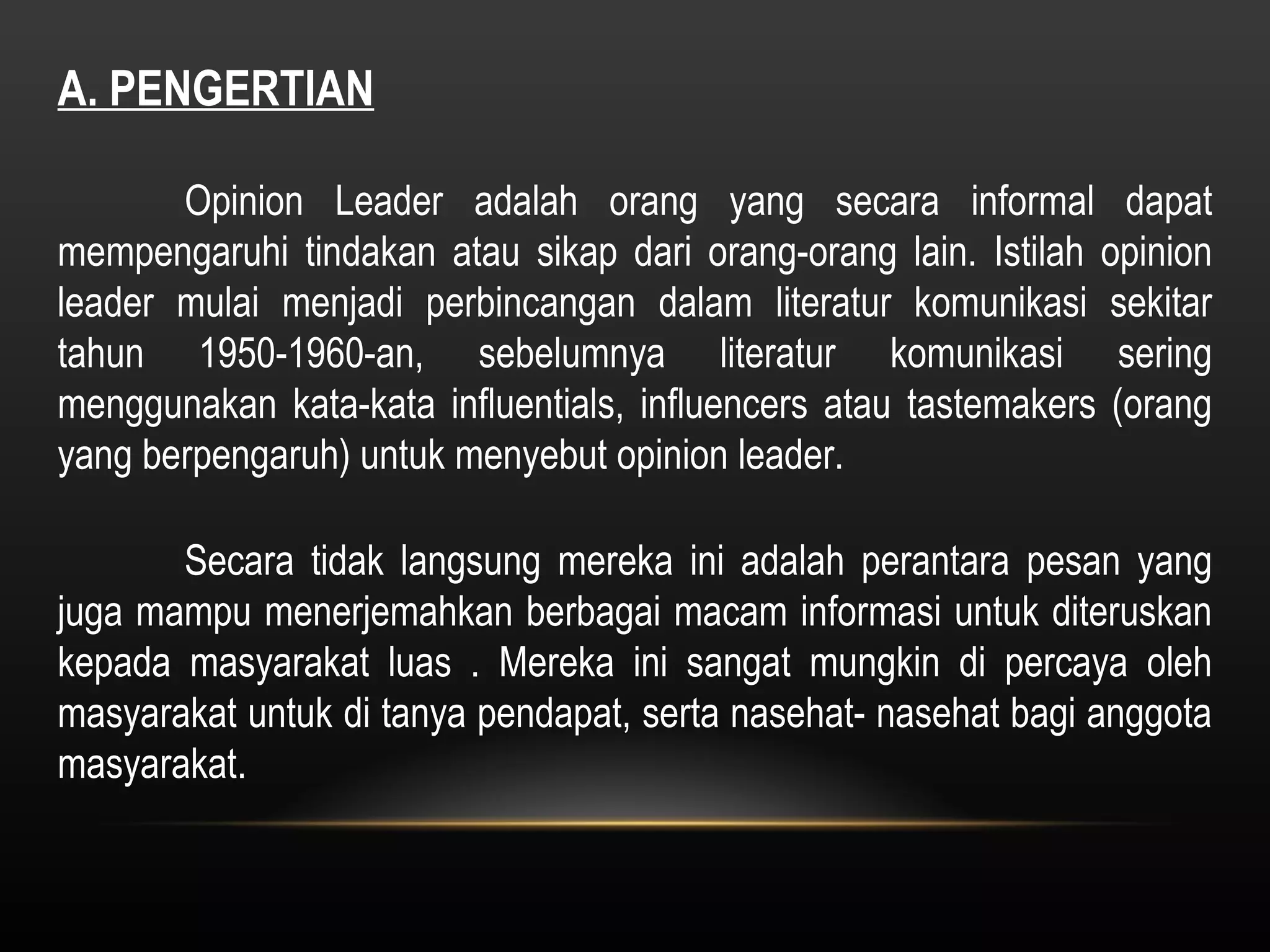 Opinion leader (pemimpin opini) | PPT