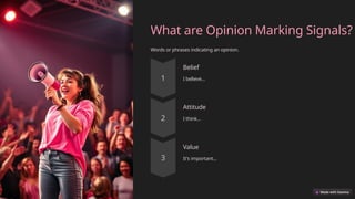English 8 - Quarter 2 - Module 2: Opinion-Marking-Signals.pptx