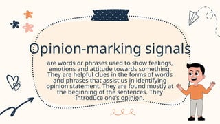 Opinion-marking signaL ENGLISH 8 QUARTER 2 | PPTX