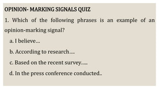 OPINION-MARKING SIGNALS.pptx