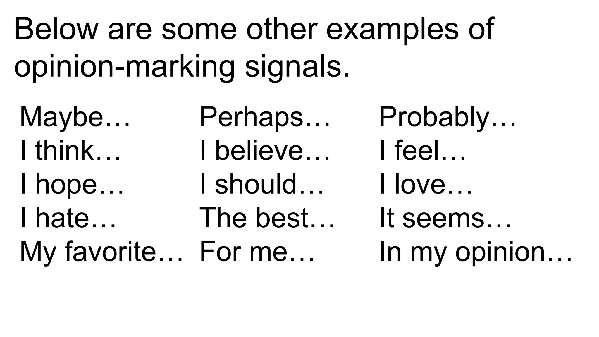 Opinion-marking Signals (English 8).pptx