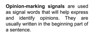 Opinion-marking Signals (English 8).pptx