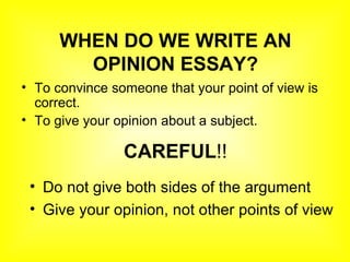 Opinion essays | PPT