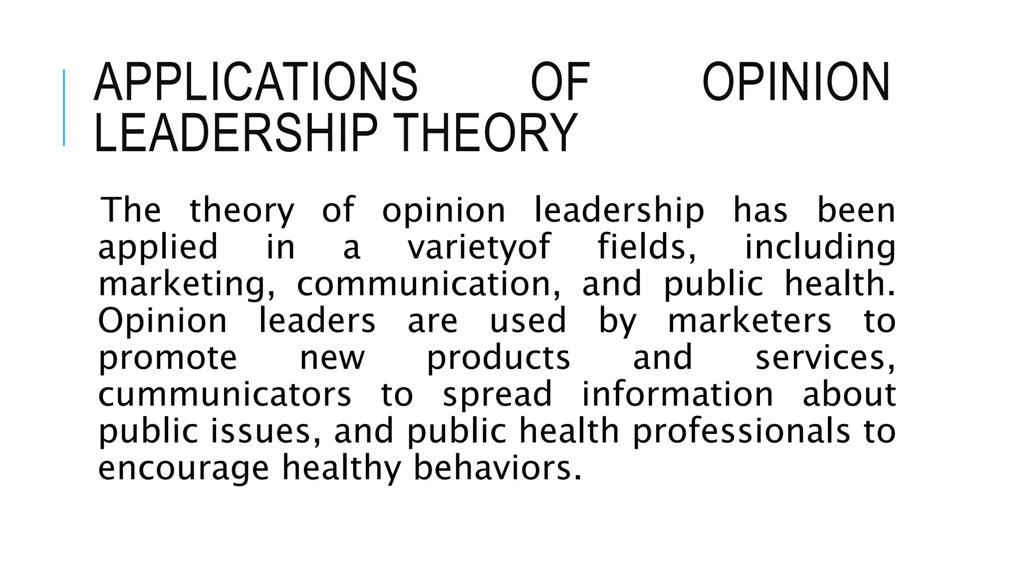 Opinion Leadership theory.reem (1)-1.pptx