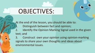 ENGLISH 8 QUARTER 2 Opinion Marking Signals | PPTX